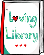 Welcome To Loving Library